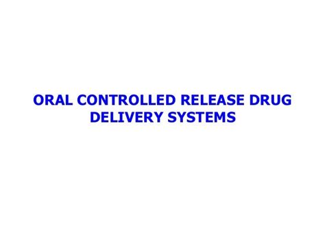Controlled Drug Release
