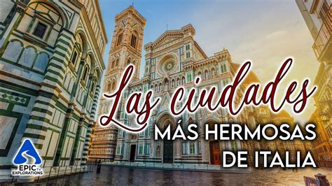 Descubre las joyas ocultas Las ciudades más bonitas de Italia que