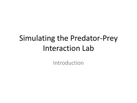 Predator Prey Simulation Introduction Pp 2