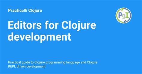 Editors For Clojure Development Practicalli Clojure