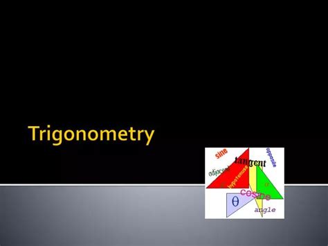 PPT Trigonometry PowerPoint Presentation Free Download ID 2430882
