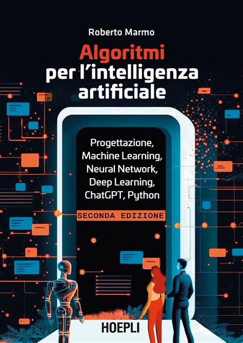 Algoritmi Per L Intelligenza Artificiale Progettazione Machine Learning Neural Network Deep