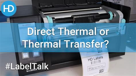 Label Talk What S The Difference Between Thermal Transfer And Direct