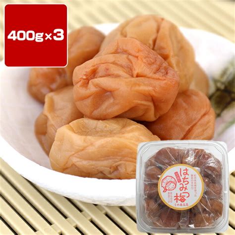 【楽天市場】紀州南高梅 はちみつ漬け400g×3 つぶれ梅訳あり 送料無料 但し、北海道・沖縄・離島別途送料￥600）：うめ南高苑