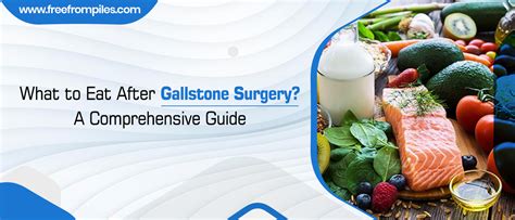 What To Eat After Gallstone Surgery A Comprehensive Guide 2023