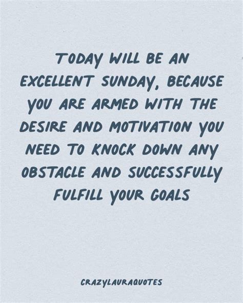 44 Inspirational Sunday Quotes For A Good Day Artofit