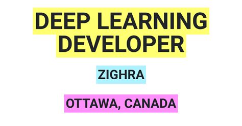 Deep Learning Developer Job At Zighra Ottawa