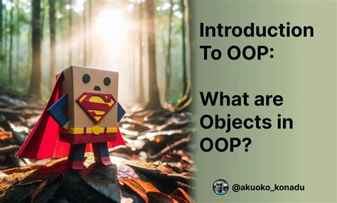 Introduction To Oop Objects