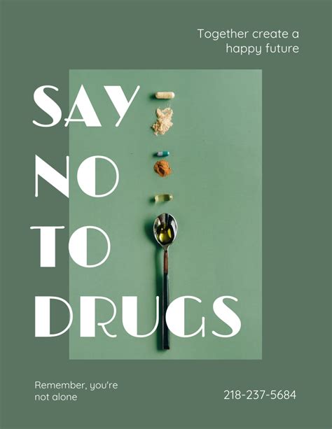 Green Tosca Say No To Drugs Campaign Poster Venngage