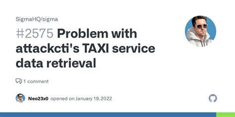 Problem With Attackctis Taxi Service Data Retrieval · Issue 2575