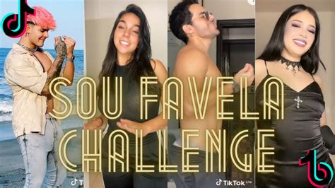Sou Favela Tiktok Challenge Tiktok Dance Compilation Youtube