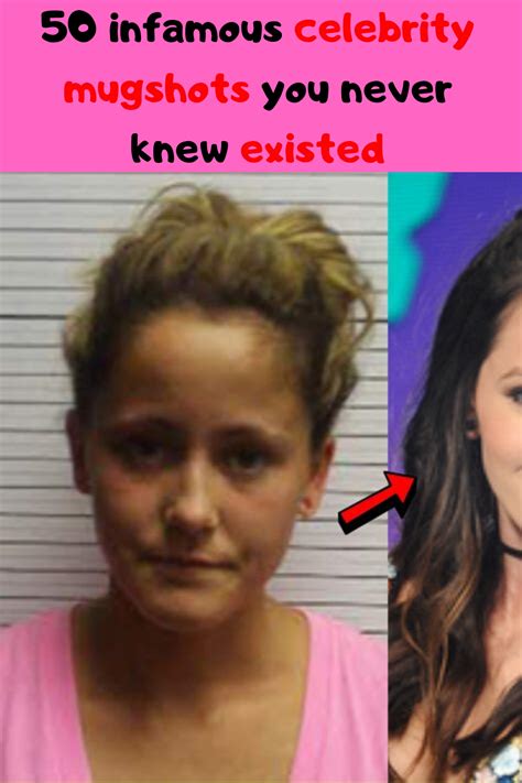 50 Infamous Celebrity Mugshots You Never Even Knew Existed Celebrity