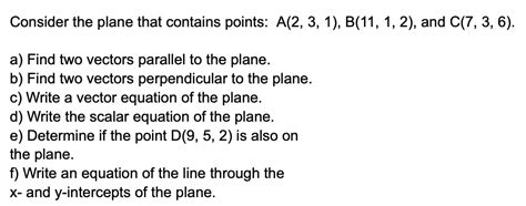 Solved Consider The Plane That Contains Points A Chegg
