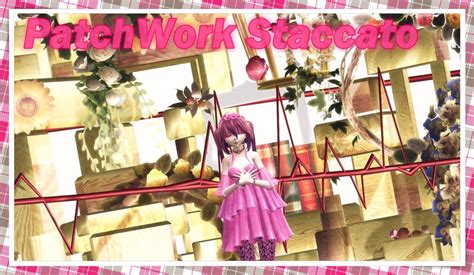 Patchwork Staccato Video By Ravennyx83 On Deviantart