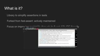Assertj Quick Introduction Ppt