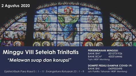 Ibadah Live Streaming 2 Aug 2020 HKBP Menteng Minggu VIII Setelah