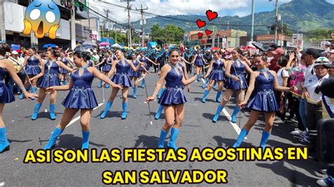 As Es El Inicio De Las Fiestas Agostinas En San Salvador Youtube