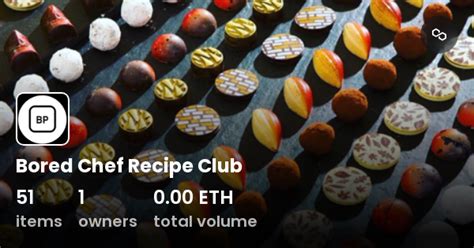 Bored Chef Recipe Club Collection Opensea