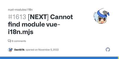 Next Cannot Find Module Vue I18nmjs · Issue 1613 · Nuxt Modules