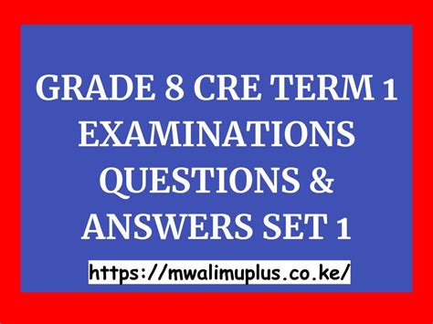 Grade 8 Cre Term 1 Exam Questions And Answers Set 1 Mwalimu Plus Kenya