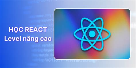 React L G T T T N T T Th Ng Tin C N Bi T V Reactjs