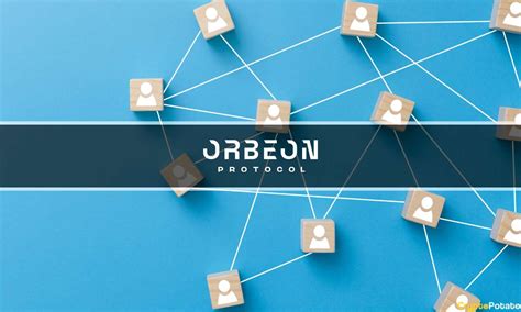 Orbeon Protocol Introducing A Paradigm Shift In Finance