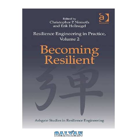 دانلود کتاب resilience engineering in practice becoming resilient بلیان