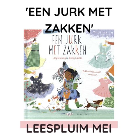 Nieuws ‘een Jurk Met Zakken Bekroond Met Leespluim Van Mei 2023