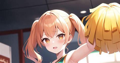 チアガール ツインテール少女金髪チアガール 成瀬るな Runa のイラスト Pixiv