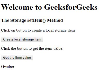 HTML DOM Storage SetItem Method GeeksforGeeks