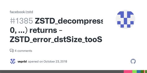 Zstddecompressnull 0 Returns Zstderrordstsizetoosmall
