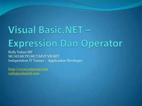 Ppt Visual Basic Net Expression Dan Operator Powerpoint Presentation Id 3130455