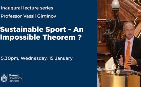 Inaugural Lecture Sustainable Sport An Impossible Theorem Vassil