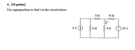 Solved Points Use Superposition To Find I In The Chegg