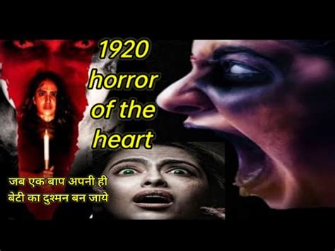 1920 Horror Of The Heart 1920 Horror Of The Heart 2023 1920