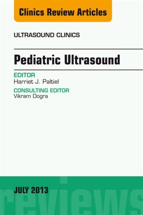 Pediatric Ultrasound An Issue Of Ultrasound Clinics Ebook En Laleo