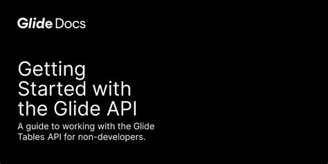 Getting Started With The Glide Api Glide Docs