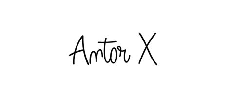 82 Antor X Name Signature Style Ideas Free Digital Signature