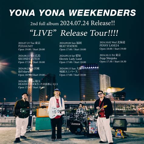 Yona Yona Weekenders｜live Information｜smash スマッシュ Official Site