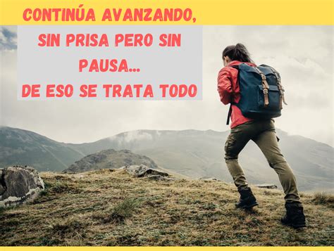 Frases motivadoras cortas para dejar atrás el no puedo Espacioteca FLASH