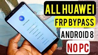 All Huawei Frp Unlock Huawei Google Account Bypass Without Pc Mz Info Mp Mp Download