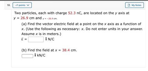 Solved 10 1 Points My Notes Two Particles Each With