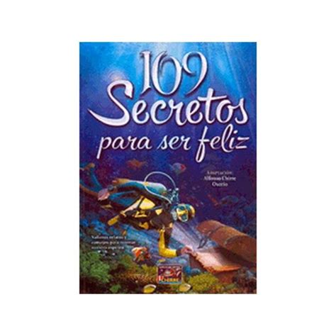 109 Secretos Para Ser Feliz Distribuidora De Libros Modernos