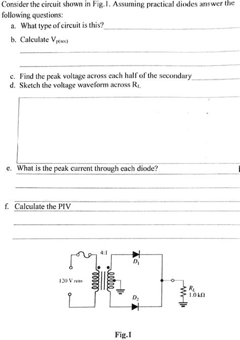 Solved Consider The Circuit Shown In Fig 1 Assuming Practical Diodes
