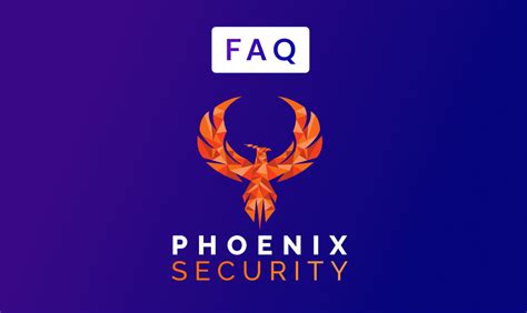 Phoenix Security Smart Vulnerability Managment Faq