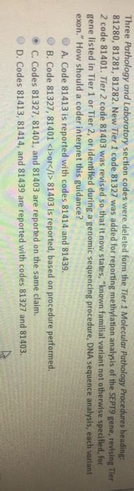 Solved Three Pathology And Laboratory Section Codes Were