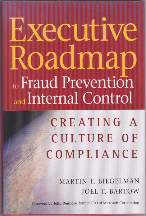 Executive Roadmap To Fraud Prevention And Internal Control Creating A