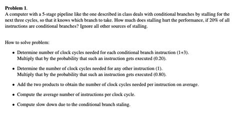 Solved Problem 1 A Computer With A 5 Stage Pipeline Like