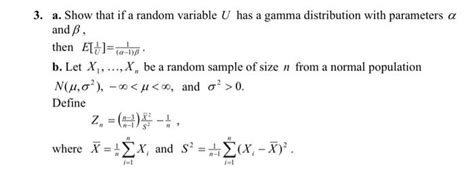 Solved 3 A Show That If A Random Variable U Has A Gamma
