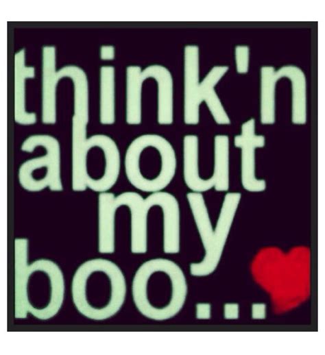 Thinking About My Boo